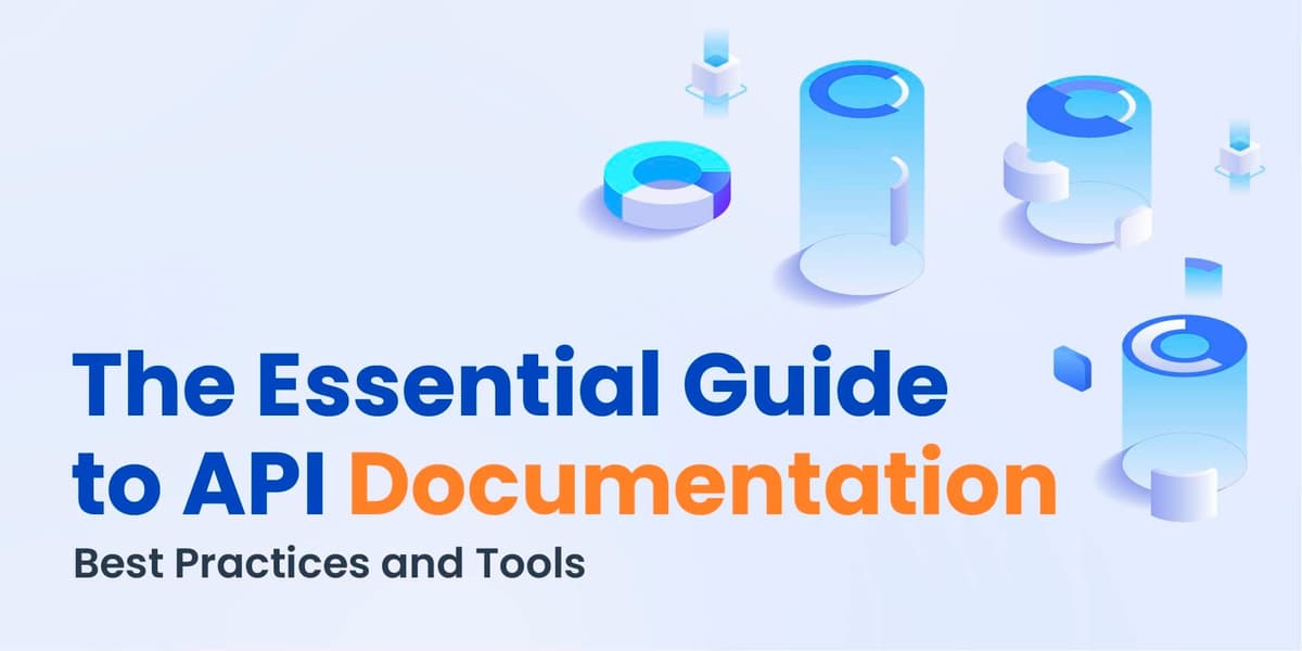The Essential Guide to API Documentation: Best Practices and Tools - Treblle
