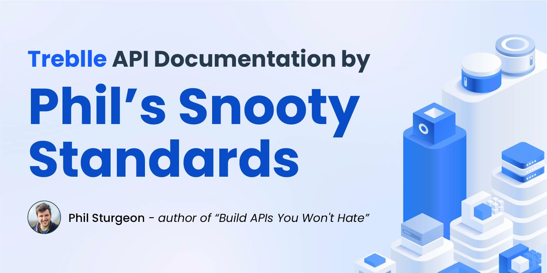How does Treblle API Documentation Hold Up to Phil’s Snooty Standards - Treblle