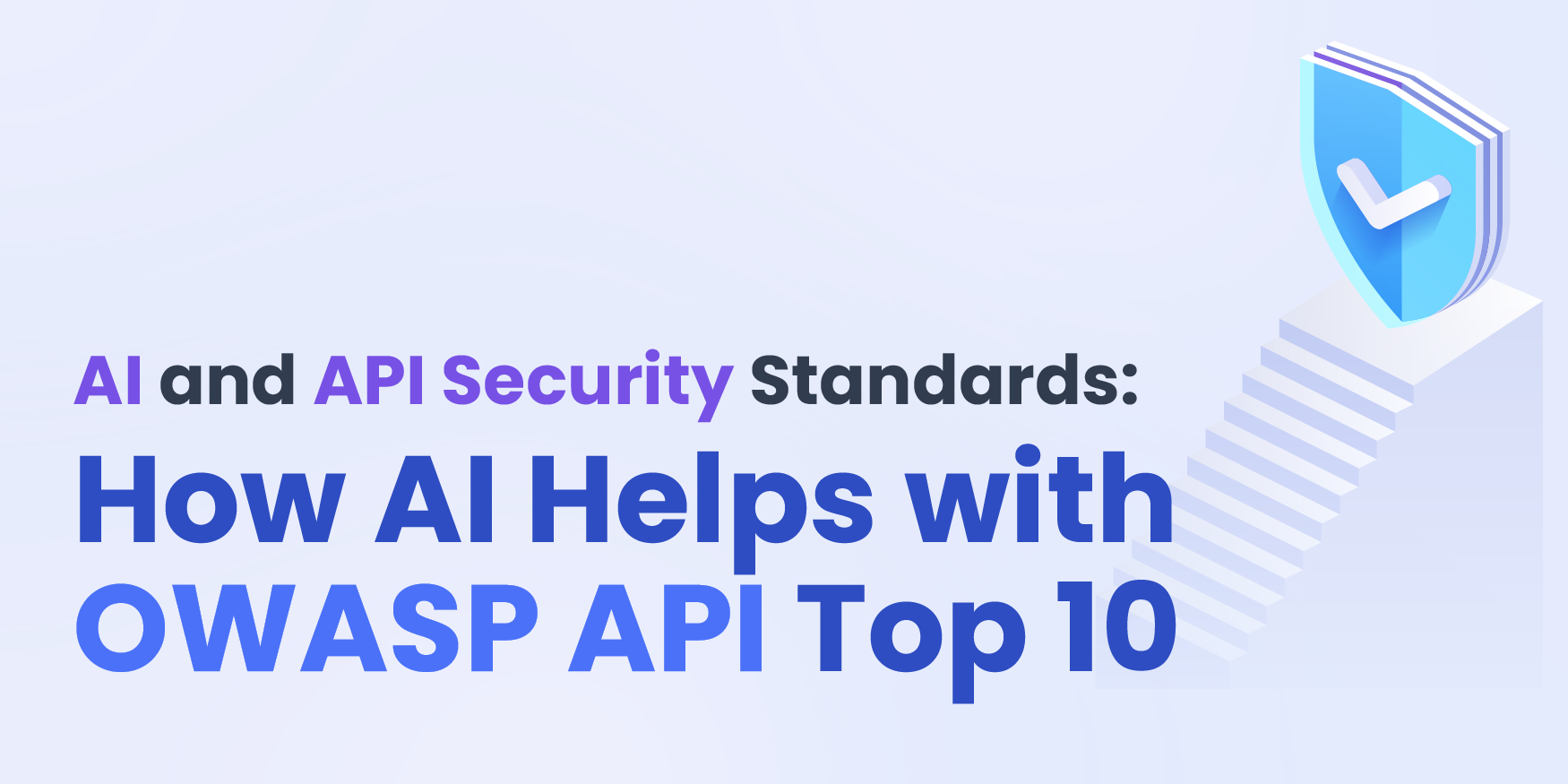 AI and API Security Standards: How AI Helps with OWASP API Top 10 - Treblle